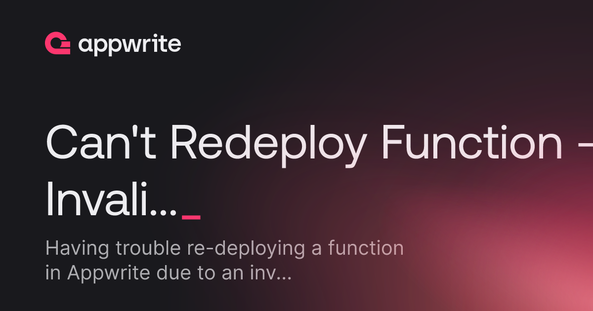 Cant Redeploy Function Invalid `buildid` Param Threads Appwrite
